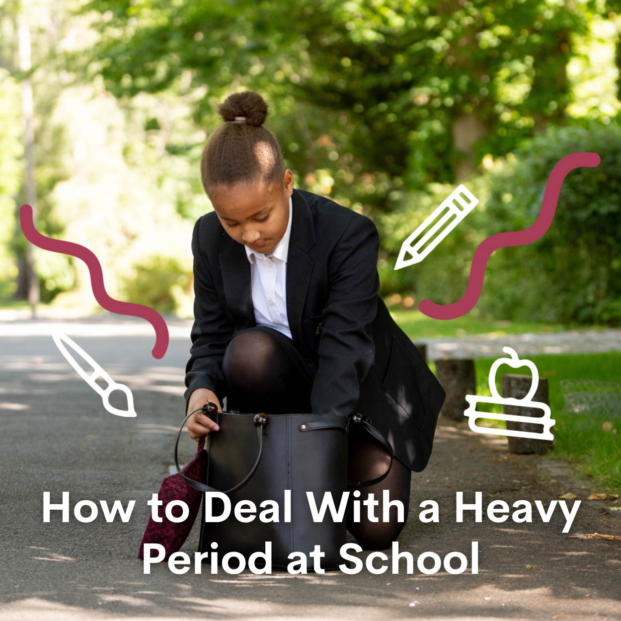 How to Deal with Heavy Periods at School | WUKA